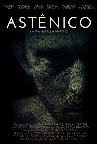 Astênico - 2015 | Filmow