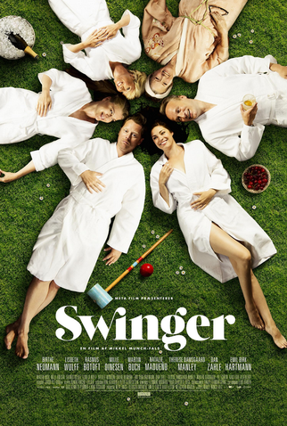 Swinger: filme de 2016 - Filmow