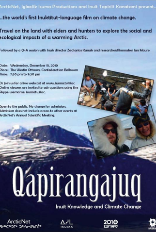 Inuit Knowledge and Climate Change - 2010 | Filmow