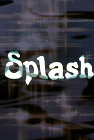 Splash - 2020 | Filmow