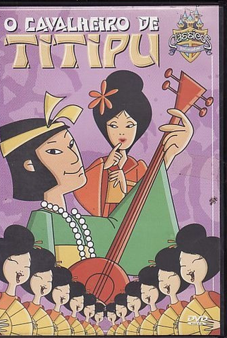 O cavaleiro de Titipu - 31 de Maio de 1973 | Filmow