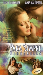 Para Sempre Cinderela - 29 de Julho de 1998 | Filmow