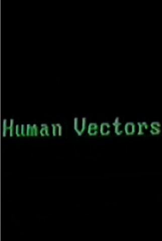 Human Vectors - 1984 | Filmow