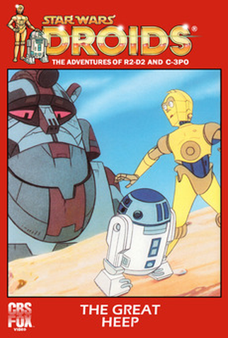Star Wars: Droids - O Grande Heep: episódio de 1986 - Filmow