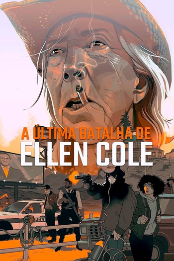 A Última Batalha de Ellen Cole: filme de 2025 - Filmow