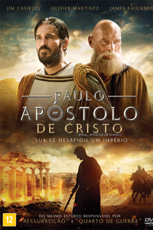 Paulo, Apóstolo de Cristo: filme de 2018 - Filmow