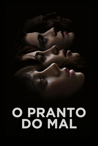 O Pranto do Mal: filme de 2024 - Filmow