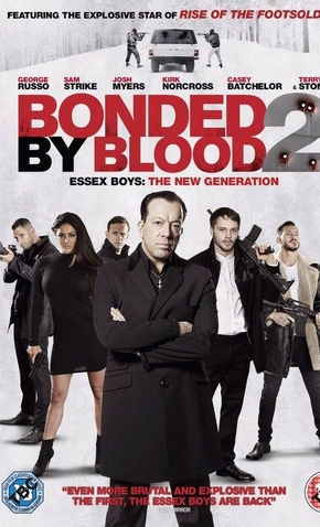 Bonded by Blood 2 - 22 de Maio de 2017 | Filmow