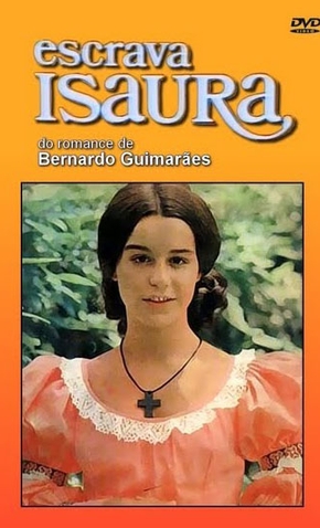 Escrava Isaura - 11 de Outubro de 1976 | Filmow