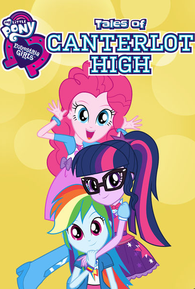 My little pony: Tales of Canterlot High - 24 de Junho de 2017 | Filmow