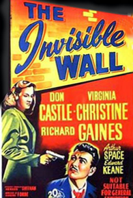 The Invisible Wall - 15 de Outubro de 1947 | Filmow