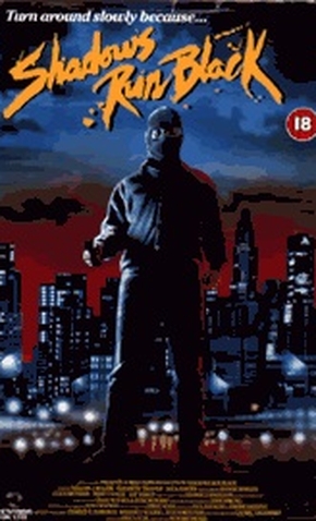 Shadows Run Black - 1984 | Filmow