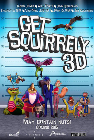 Get Squirrely - 6 de Novembro de 2015 | Filmow