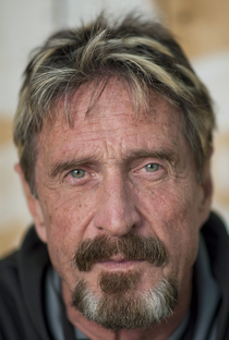 John McAfee (18 de Setembro de 1945) | Artista | Filmow