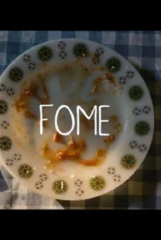 Fome - 2019 | Filmow