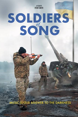 Soldiers of Song: filme de 2024 - Filmow