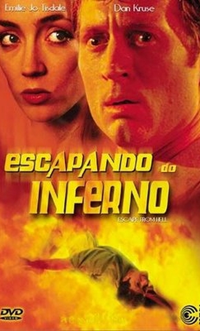 Escapando do Inferno - 2000 | Filmow