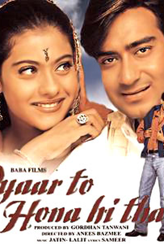 Pyaar To Hona Hi Tha - O Amor Tinha Que Acontecer - 15 de Julho de 1998 | Filmow