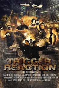 Trigger Reaction - 2021 | Filmow