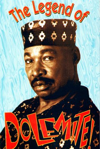 The Legend of Dolemite - 1994 | Filmow