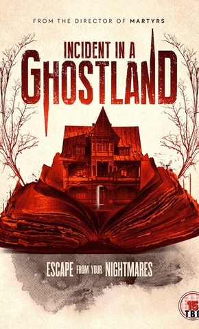 A Casa do Medo: Incidente em Ghostland - 2 de Abril de 2018 | Filmow